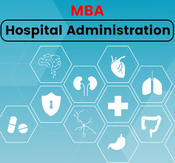 Online MBA Course Hospital Administration: Fee, Syllabus